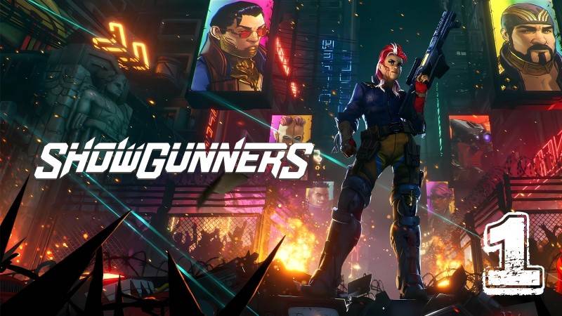 Начало - Showgunners Прохождение #1