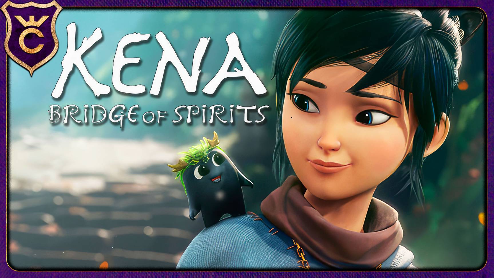 ЭТО НЕ ИГРА А НАСТОЯЩИЙ МУЛЬТИК! Kena Bridge of Spirits
