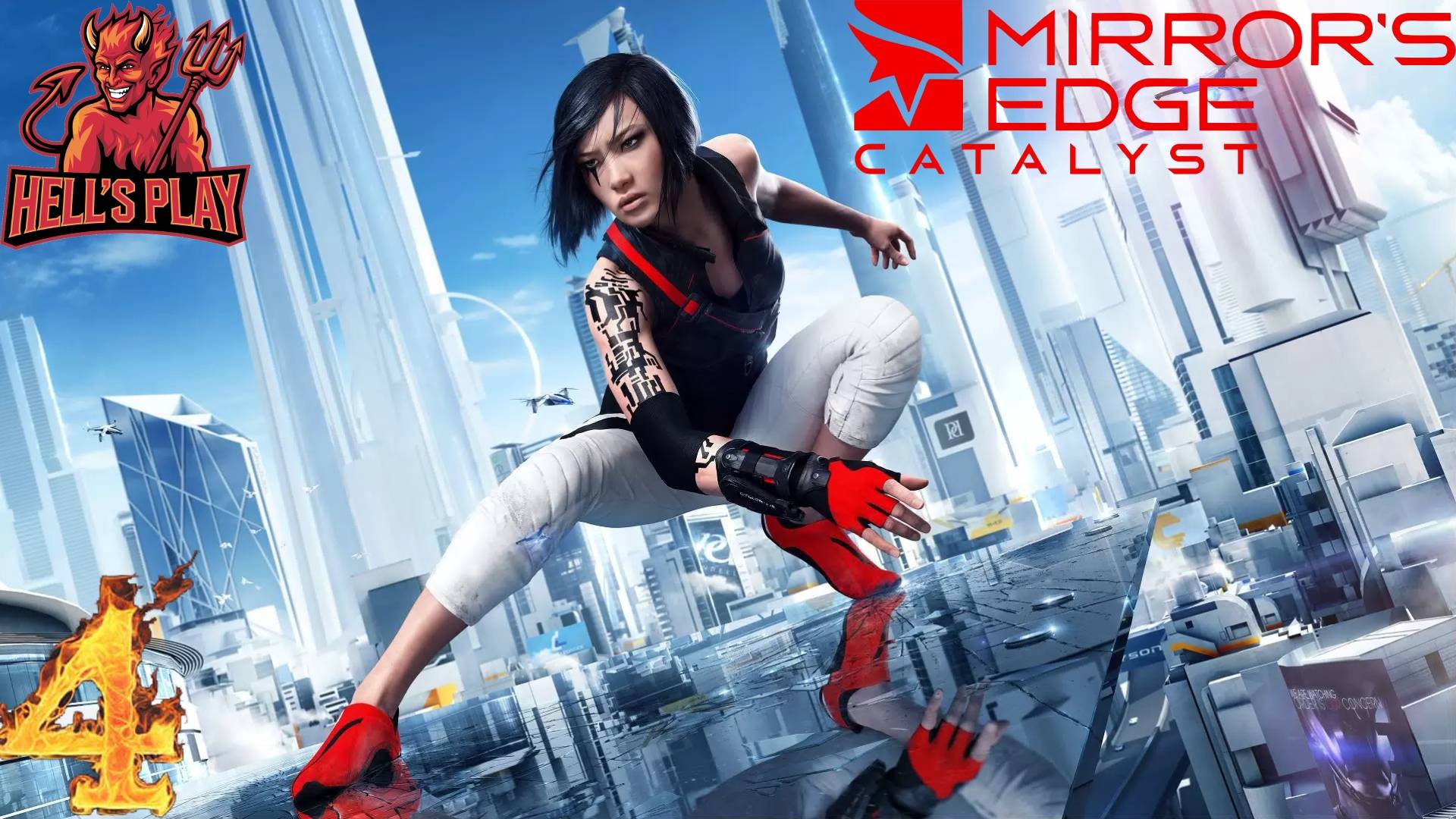 #4 Mirrors Edge - Catalyst