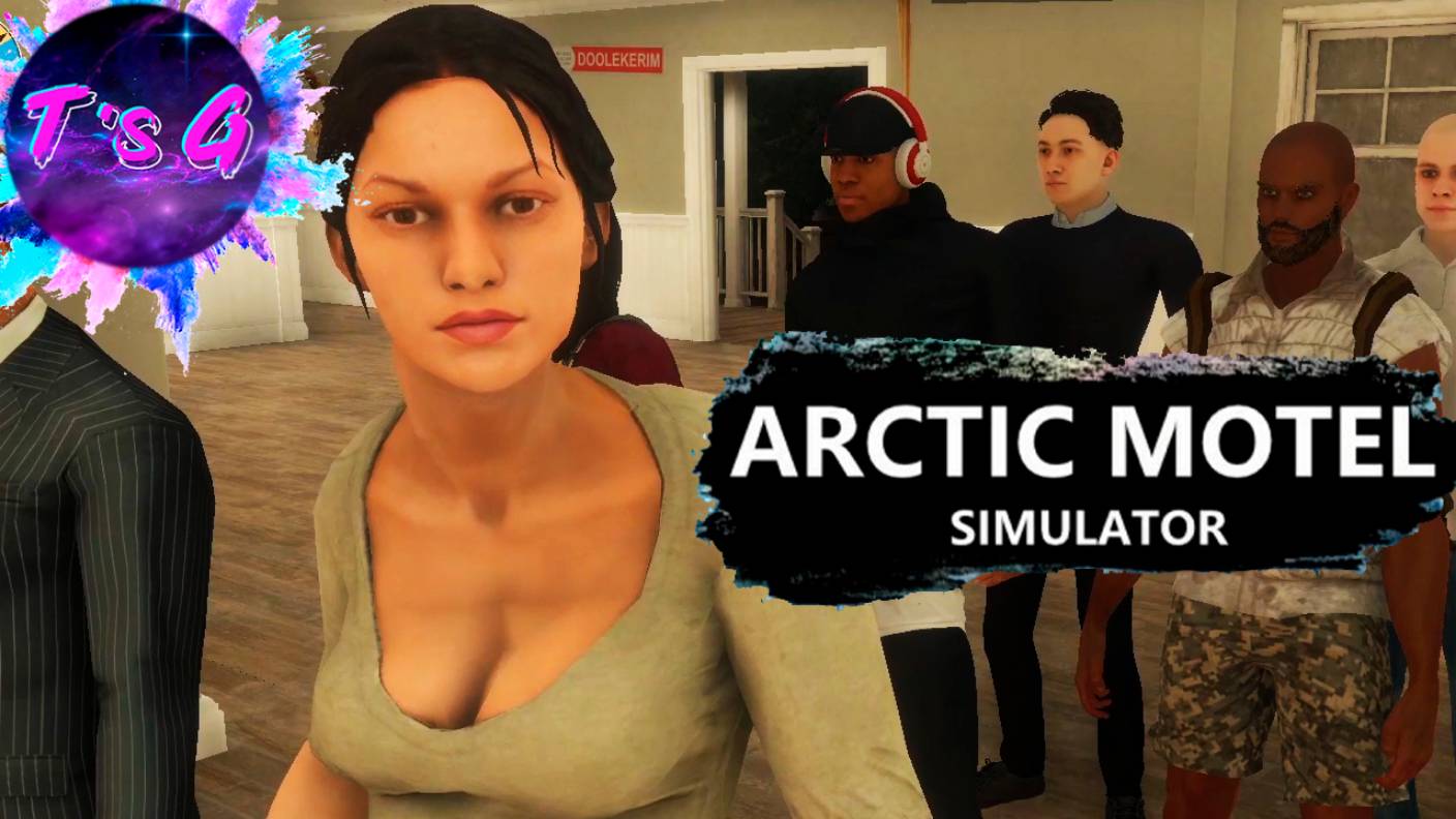 Arctic Motel Simulator #2 - ОГРОМНЫЕ ОЧЕРЕДИ ЖЕЛАЮЩИХ