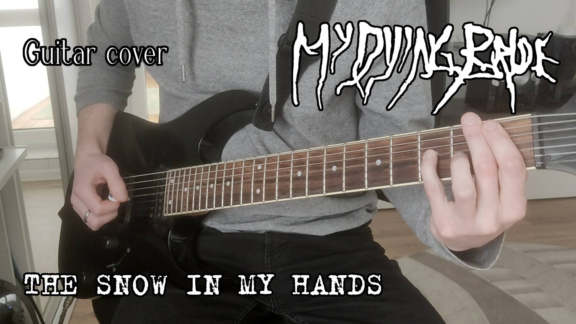 My dying bride - The snow in my hands (Guitar cover)