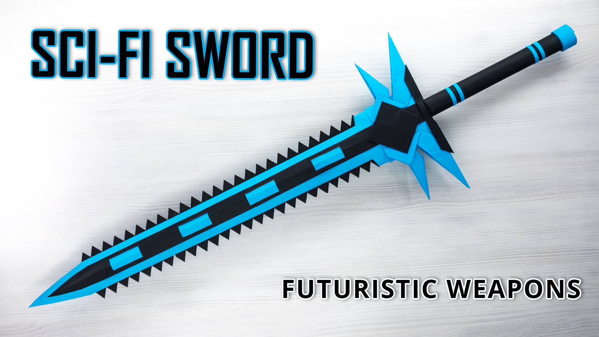 Научно-фантастический меч из бумаги - футуристическое оружие DIY