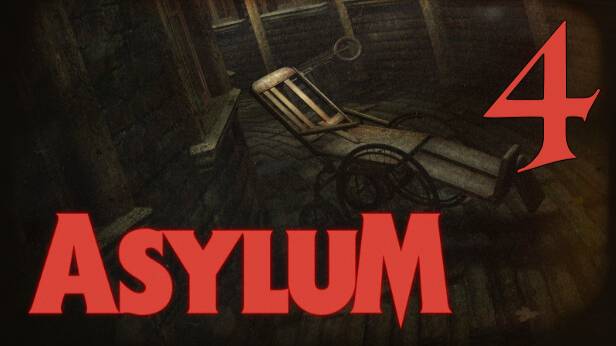 Прохождение ASYLUM #4 Финал