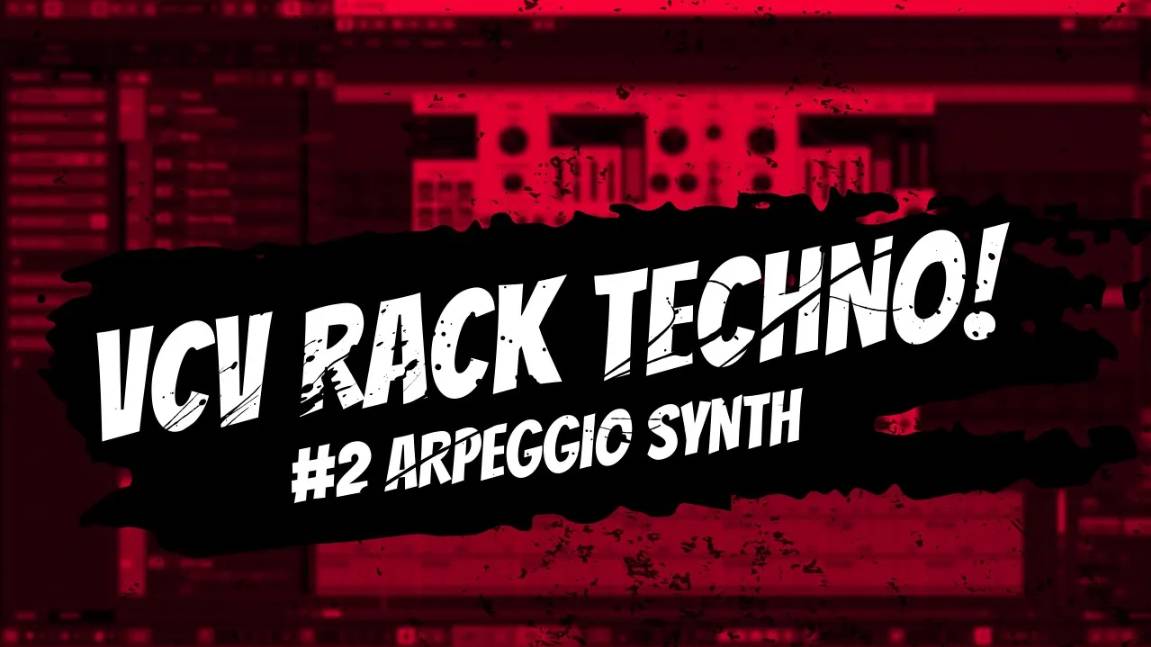 58 - VCV Rack Techno EP2 - Semi Generative Arpeggiator Synth