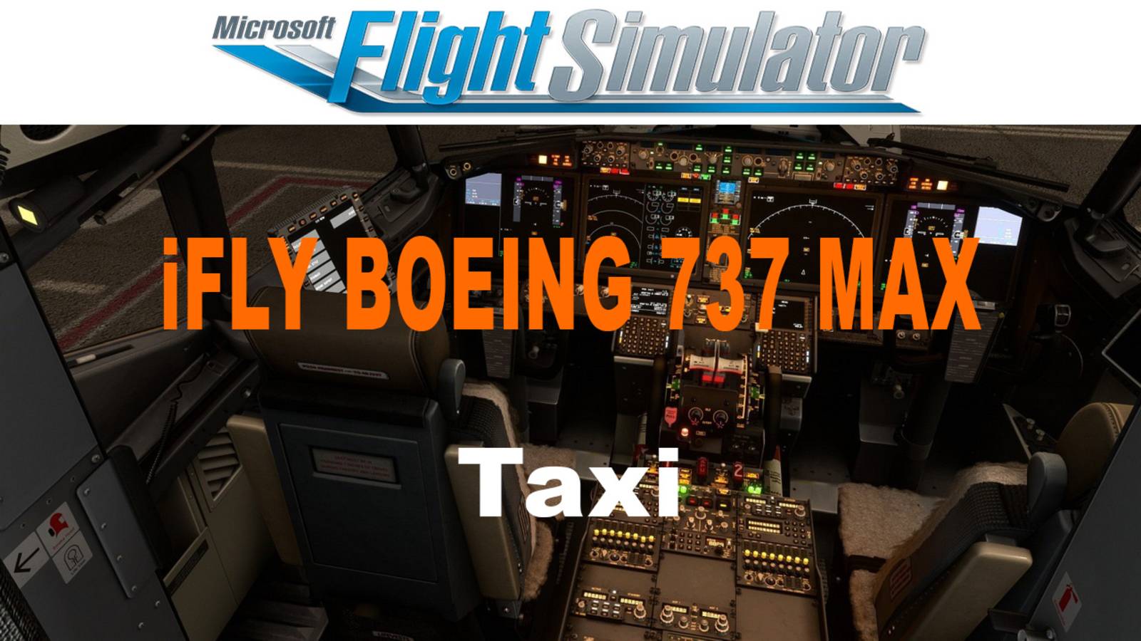 #06 iFly Boeing 737 MAX - Taxi