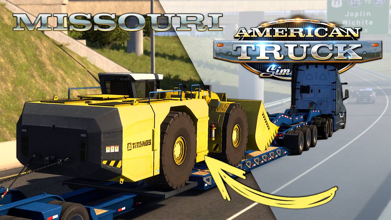 НОВЫЙ НЕГАБАРИТ — ПОДЗЕМНЫЙ ПОГРУЗЧИК — American Truck Simulator: Missouri DLC (1.54.1.0s)