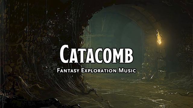Catacomb D&D TTRPG Music 1 Hour by Bardify
