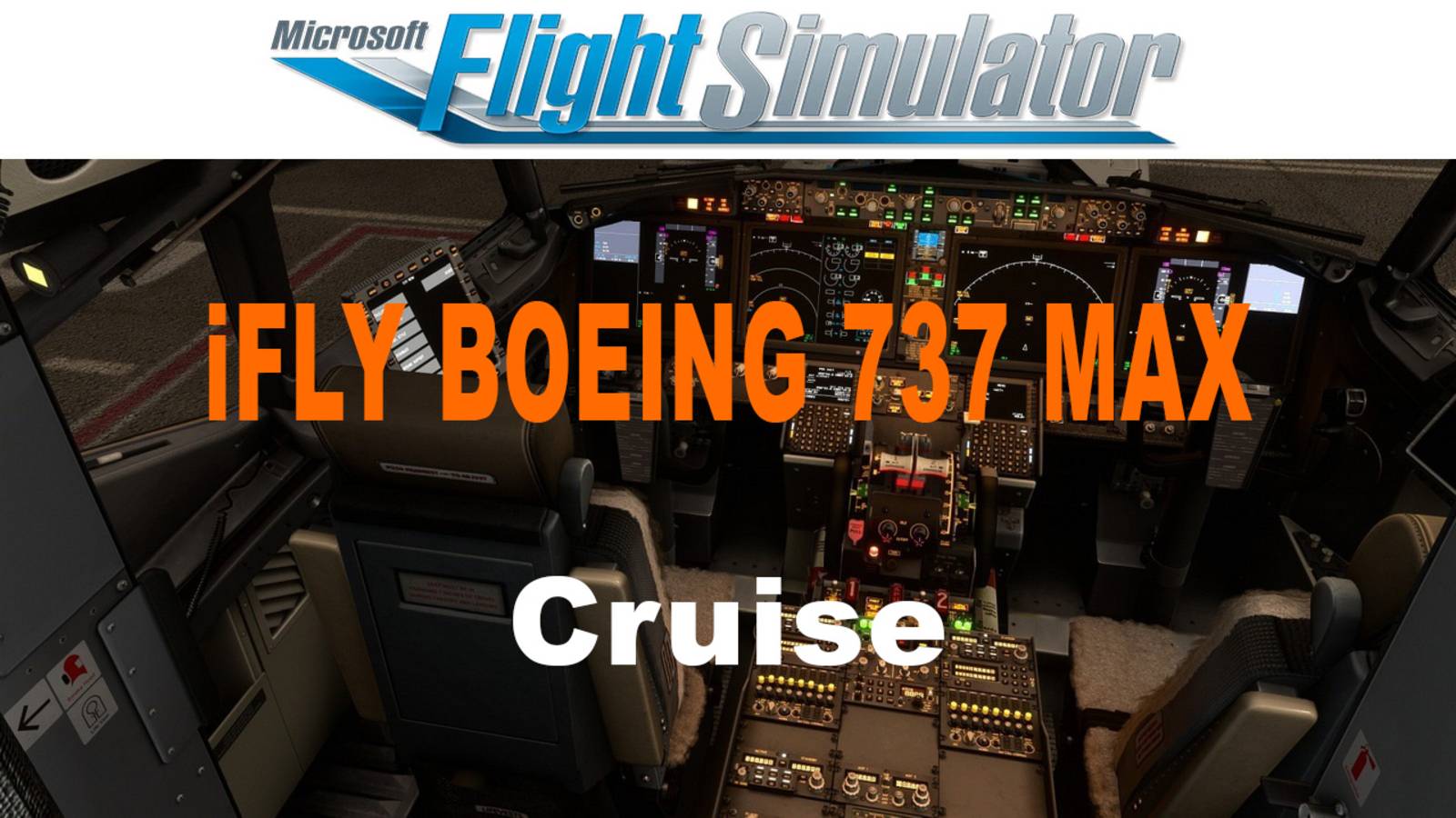 #09 iFly Boeing 737 MAX - Cruise