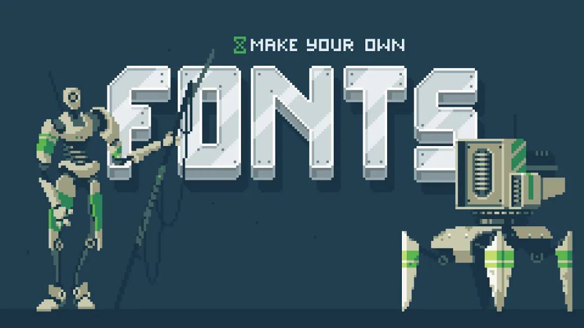 17 - How to make Pixel Art Fonts!