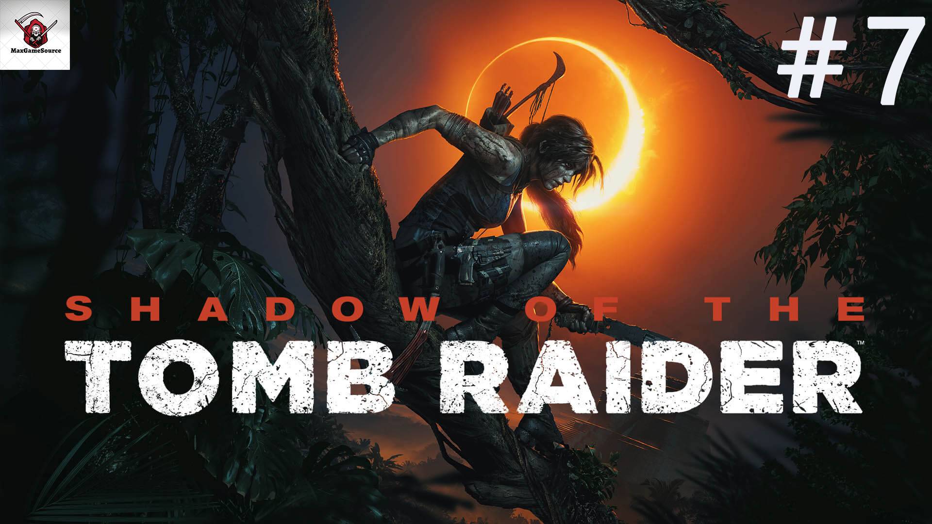Shadow of the Tomb Raider➤ПРОХОЖДЕНИЕ #7➤Тайный город