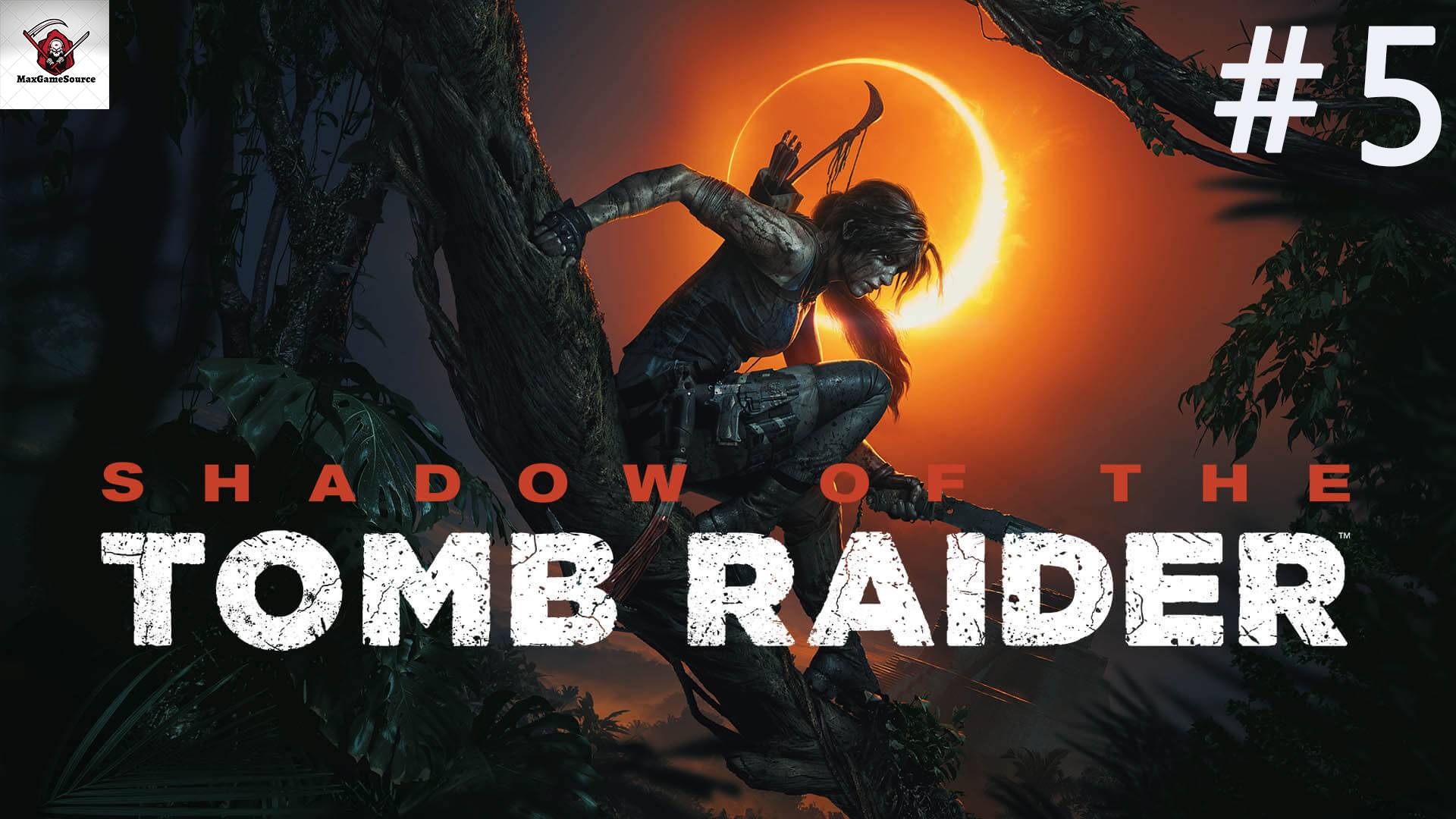 Shadow of the Tomb Raider➤ПРОХОЖДЕНИЕ #5➤Кувак-Яку