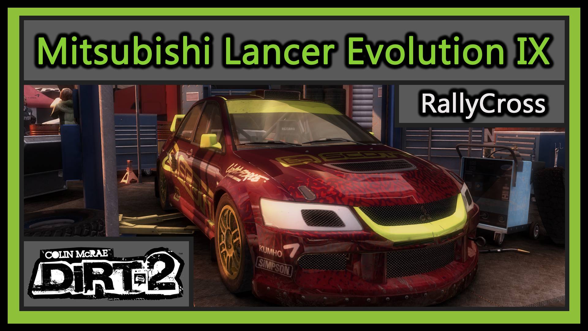 Mitsubishi Lancer Evolution IX | RallyCross | Colin McRae DiRT 2 |