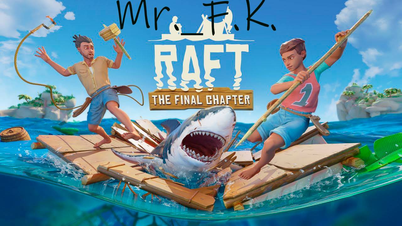 Raft прохождение игры