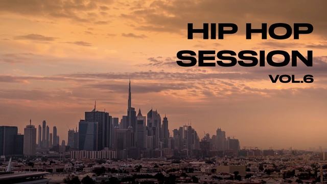 Hip Hop session vol.6