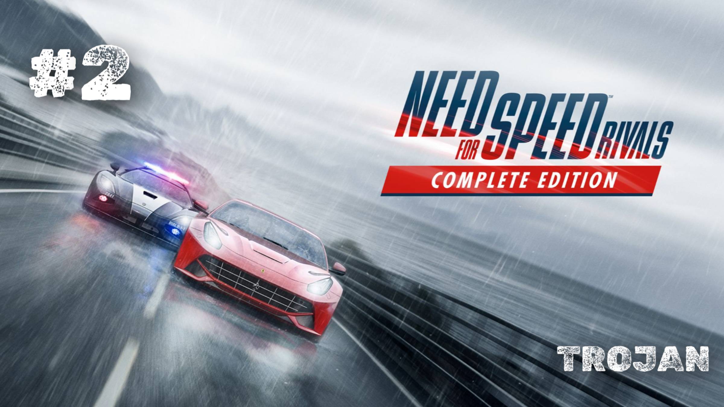 #2 КАРЬЕРА ПОЛИЦЕЙСКОГО / TROJAN / NEED FOR SPEED: RIVALS