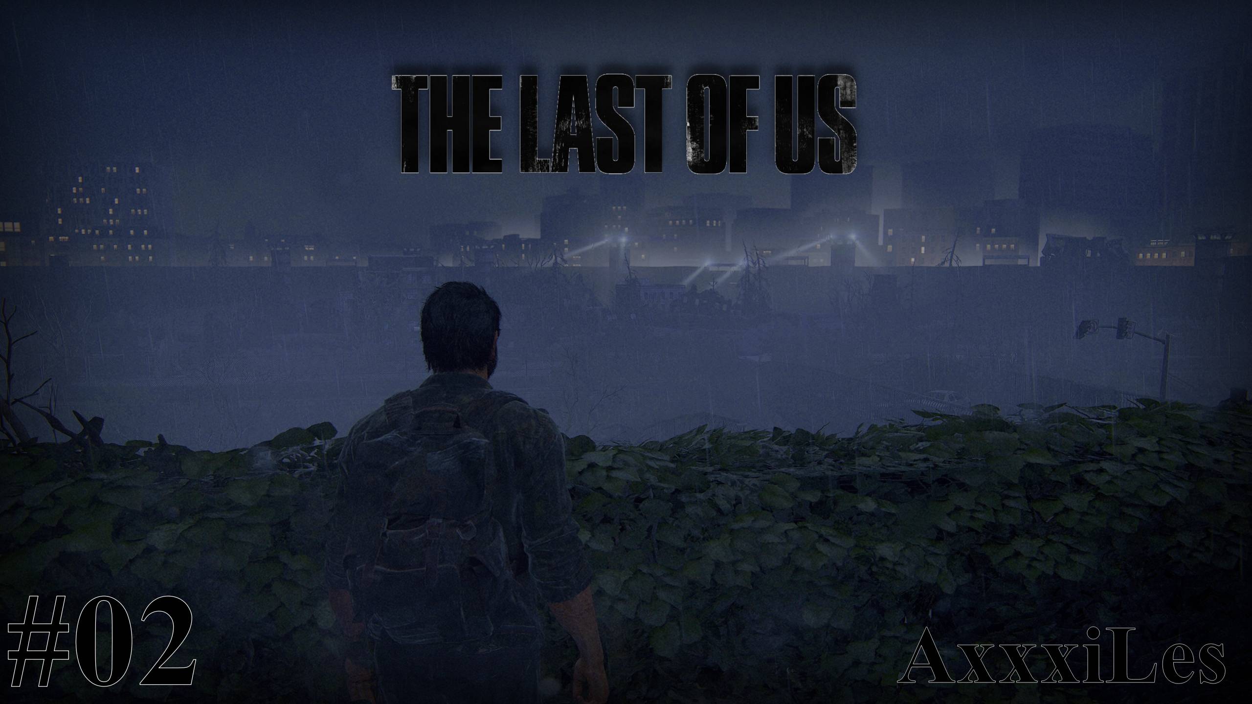 The Last of Us Part I (2023) ➤ Лазим по небоскрёбу ➤ #02 ➤ #thelastofus
