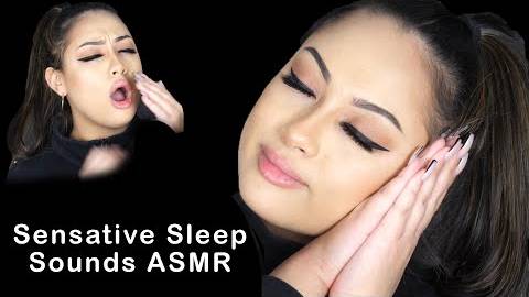 Anyastja ASMR SENSITIVE Sleep Sounds YAWN