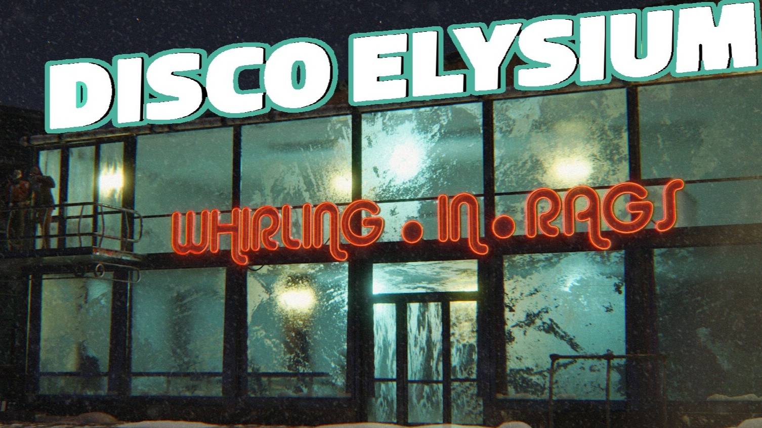 🎶Disco Elysium: Whirling-In-Rags, 12 PM (extended 2hr loop)