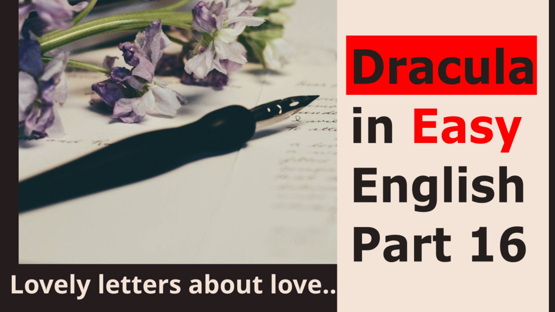 "Письма Люси и Мины". Учим английский с романом "Дракула" на простом английском. Часть 16