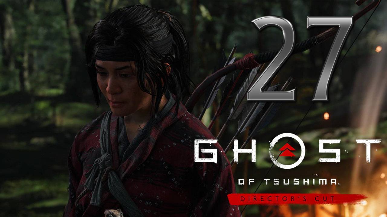 Ghost of Tsushima DIRECTORS CUT ✔ {СЕРИЯ 27} ЧЕРНЫЙ ВОЛК