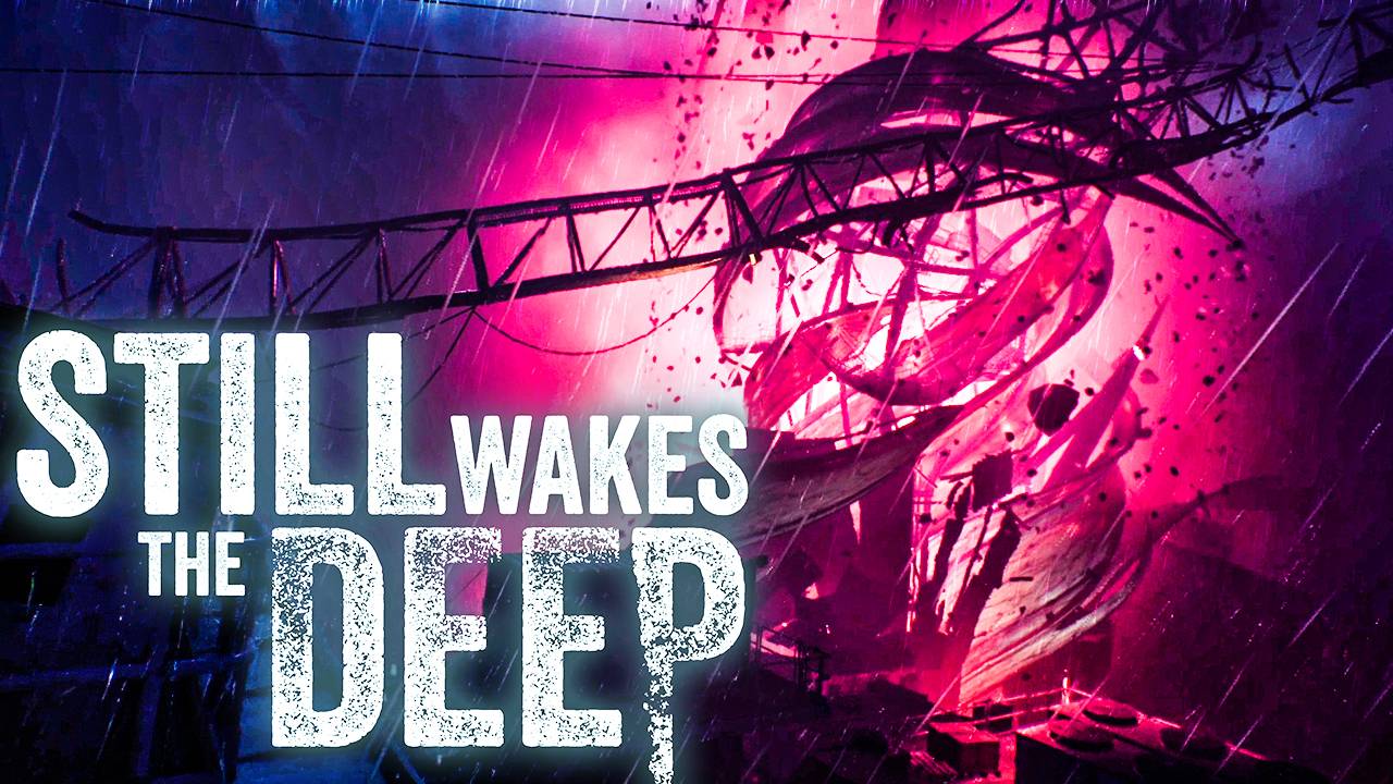 Всем конец... ➤ STILL WAKES THE DEEP Прохождение 6 ● геймплей, игрофильм, обзор
