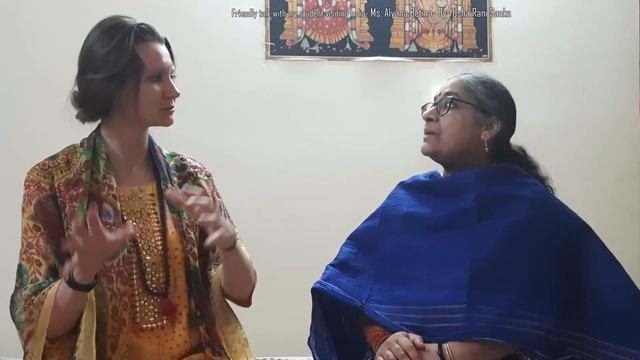 Friendly Talk with a Russian Samskrta lover in India - Ms. Alyana Betina, by Usha Rani Sanka