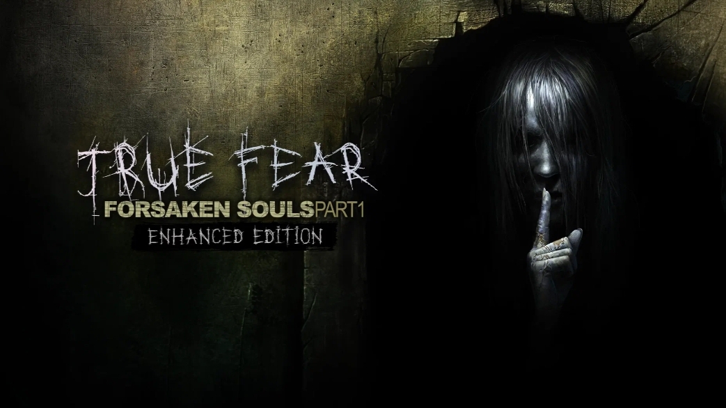 True Fear: Forsaken Souls 2#