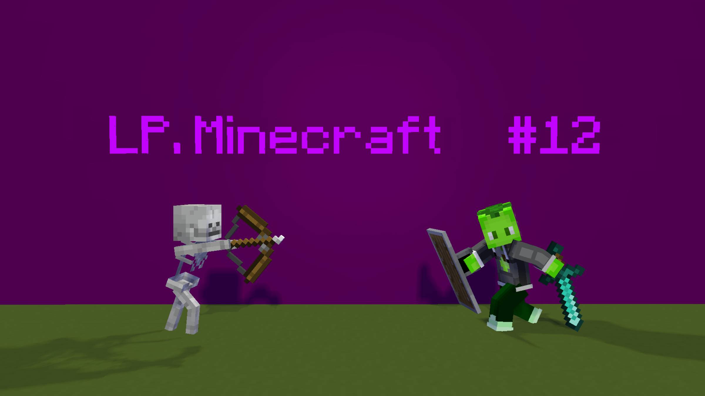 LP.Minecraft #12