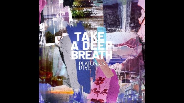Platonick Dive - Intro/Too Beautiful To Die Too Wild To Live