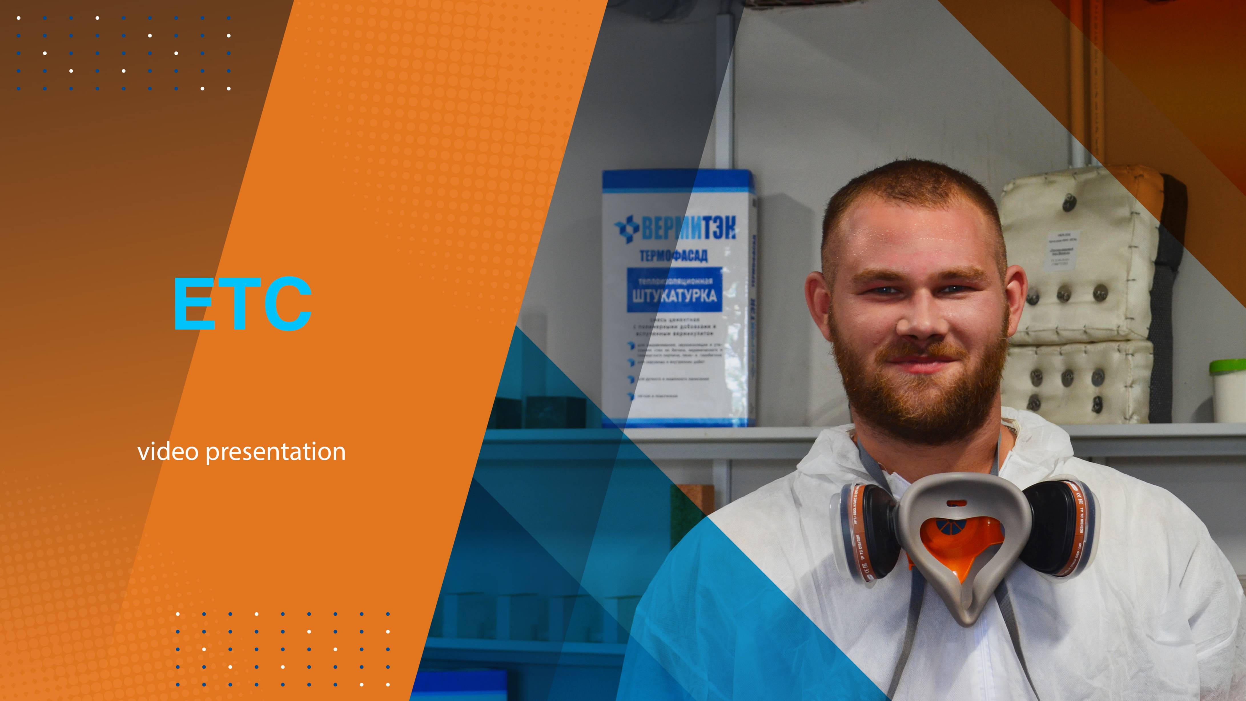 ETC. VIDEO PRESENTATION