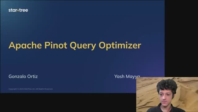 SQL25-03 Apache Pinot Query Optimizer. Yash Mayya and Gonzalo Ortiz