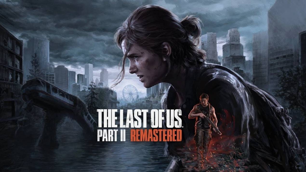 The Last of Us Part 2 Remastered - Стрим 2 ► Прохождение