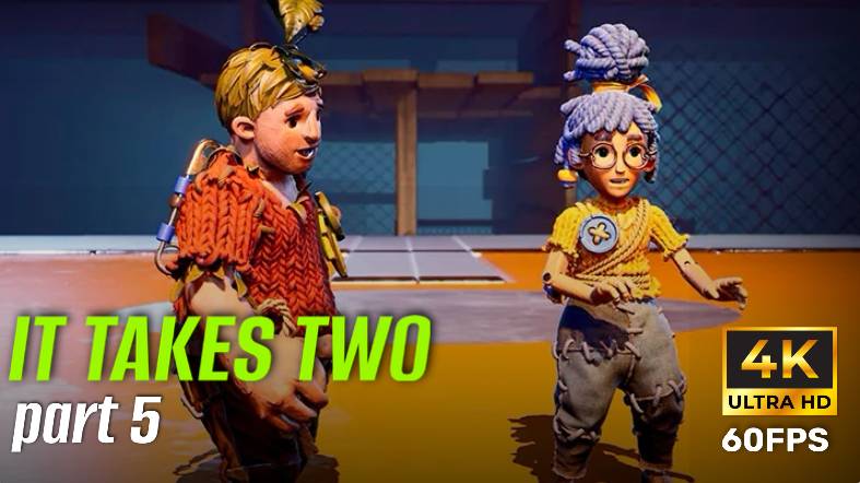 It Takes Two-5 Полное Прохождение Без комментариев 60FPS