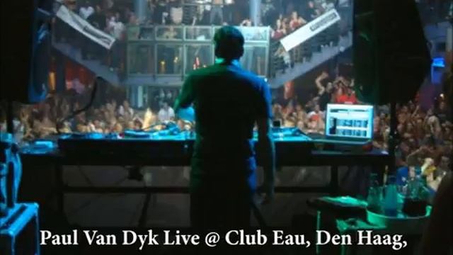 Paul Van Dyk Live At Club Eau, Den Haag,12.02.2000.mp4