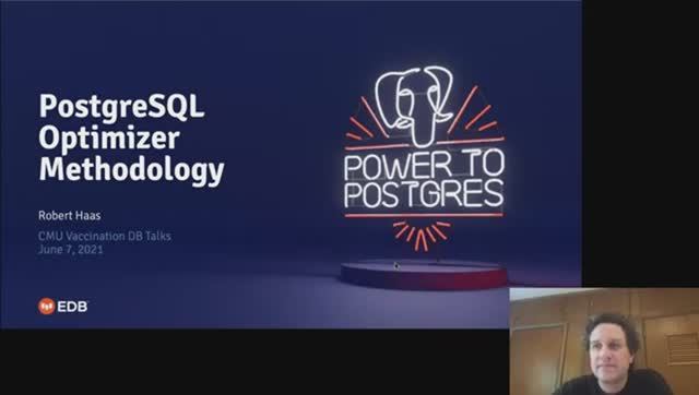TALK2021S-18 PostgreSQL Optimizer Methodology (Robert Haas)