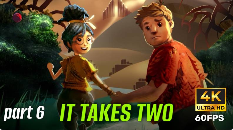 It Takes Two-6 Полное Прохождение Без комментариев 60FPS