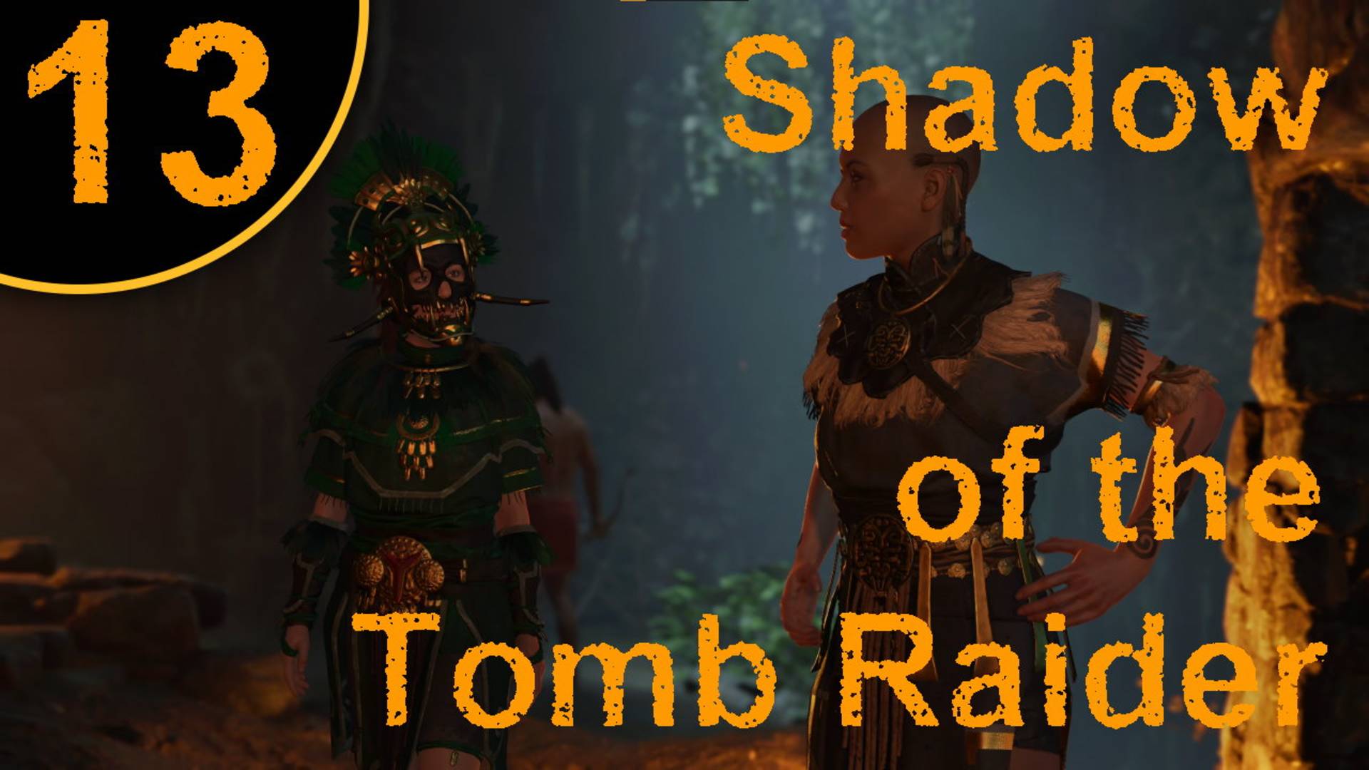№13 Shadow of the Tomb Raider. Пещера Черепа, Амулет Манко и Карта Марианы