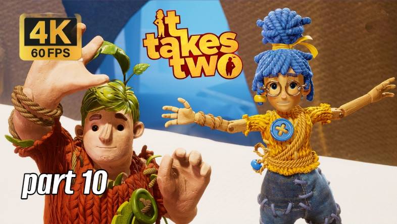 It Takes Two-10 Полное Прохождение Без комментариев 60FPS