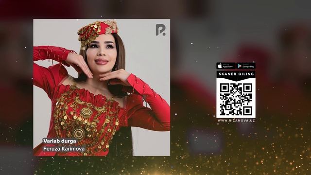 Feruza Karimova - Varlab durgan | Феруза Каримова - Варлаб дурган (AUDIO)