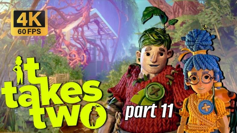 It Takes Two-11 Полное Прохождение Без комментариев 60FPS