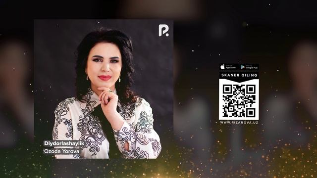 Ozoda Yorova - Diydorlashaylik | Озода Ёрова - Дийдорлашайлик (AUDIO)