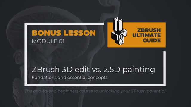 1-6 BONUS   Zbrush 3D Vs 2 5D