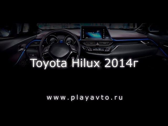 Магнитола LeTrun на Toyota Hilux 2014 года