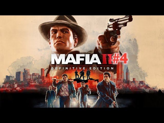 Прохождение игры(PC)Mafia II: Definitive Edition#4