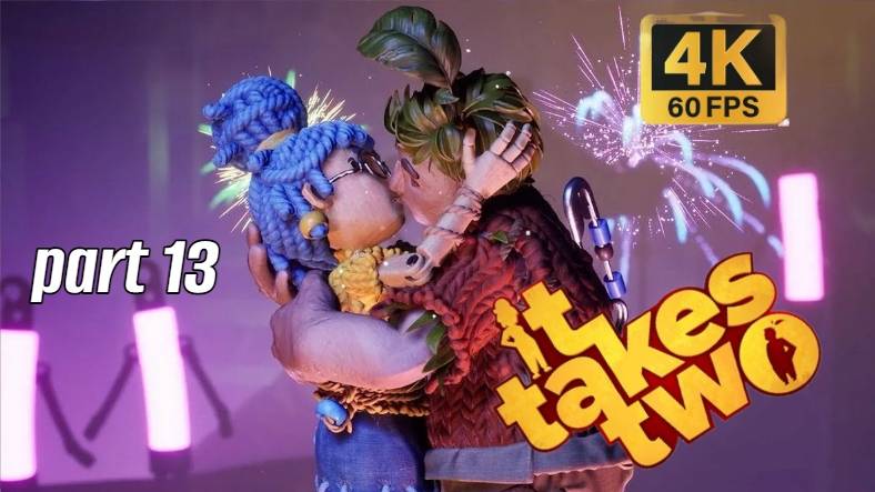 It Takes Two-13 Полное Прохождение Без комментариев 60FPS