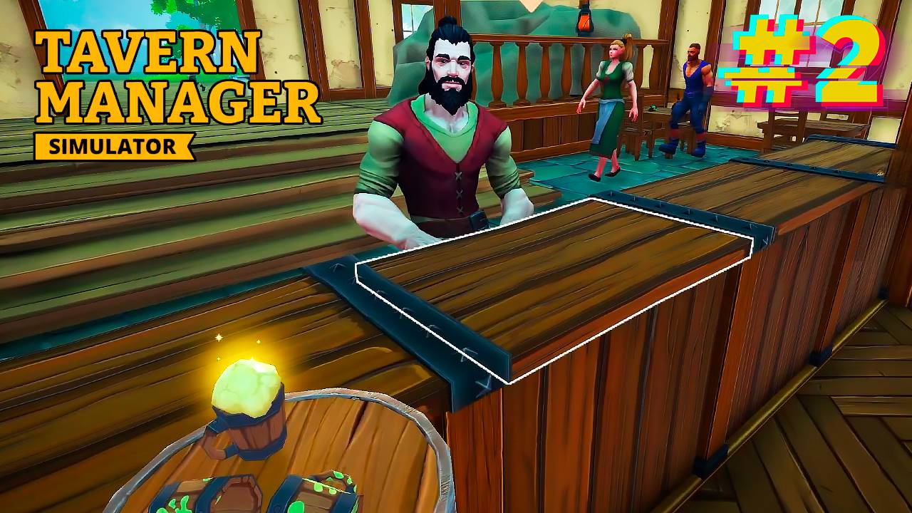 Невыносимый темп. Tavern Manager Simulator #2