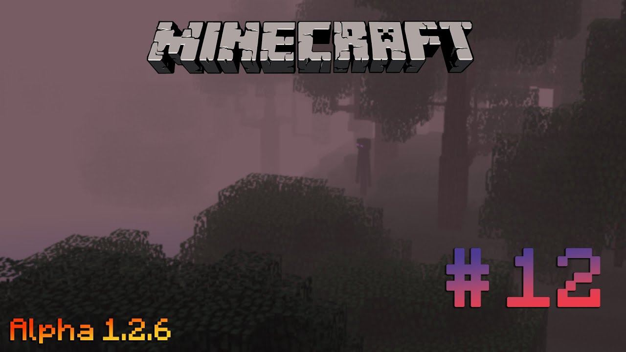 Финальные шрихи | Minecraft Alpha [12]