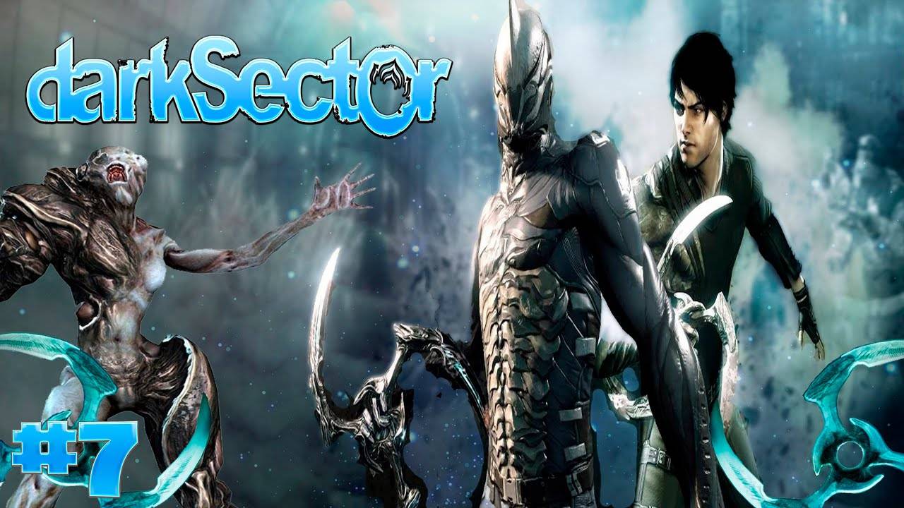 Dark Sector прохождение груз ► часть #7