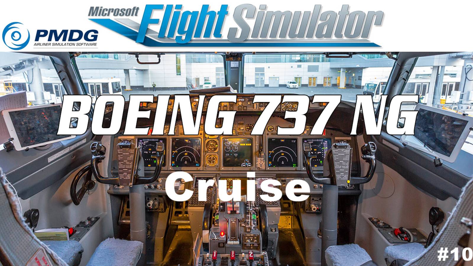 PMDG 737 for MSFS - Cruise - Part 10