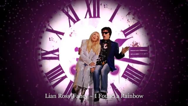 Lian Ross_Fancy ~ I Found a Rainbow